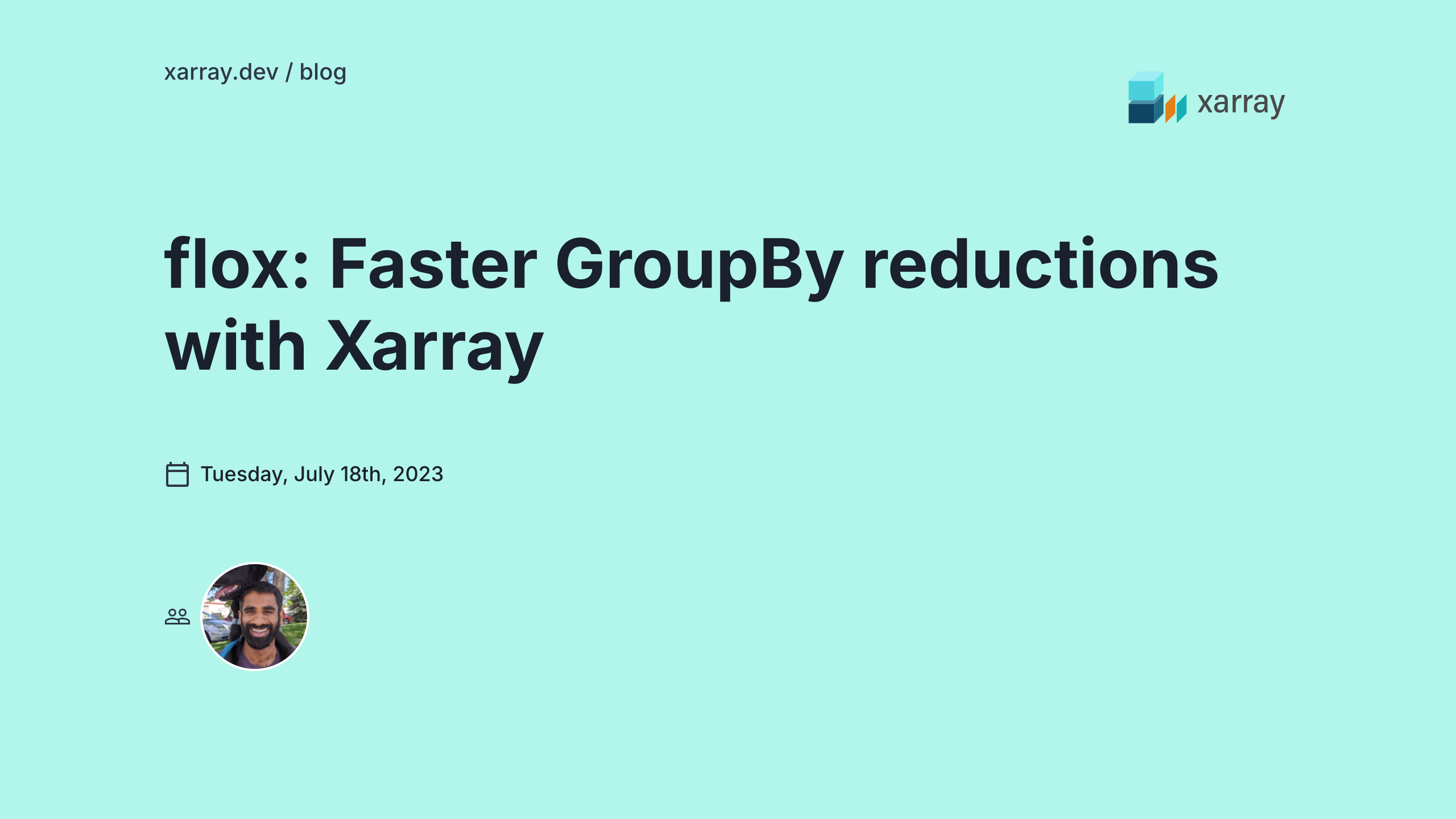 flox: Faster GroupBy reductions with Xarray