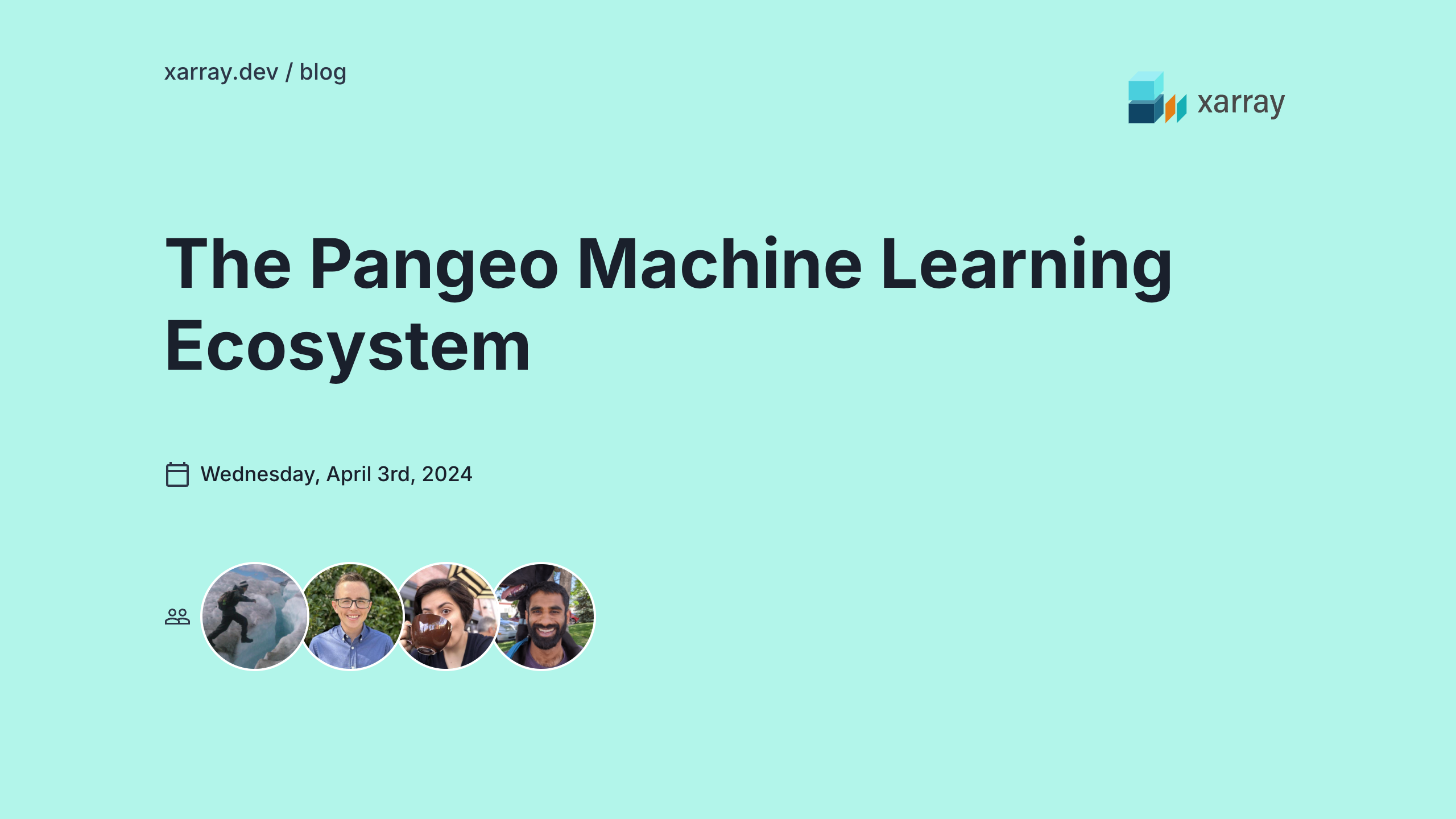 The Pangeo Machine Learning Ecosystem